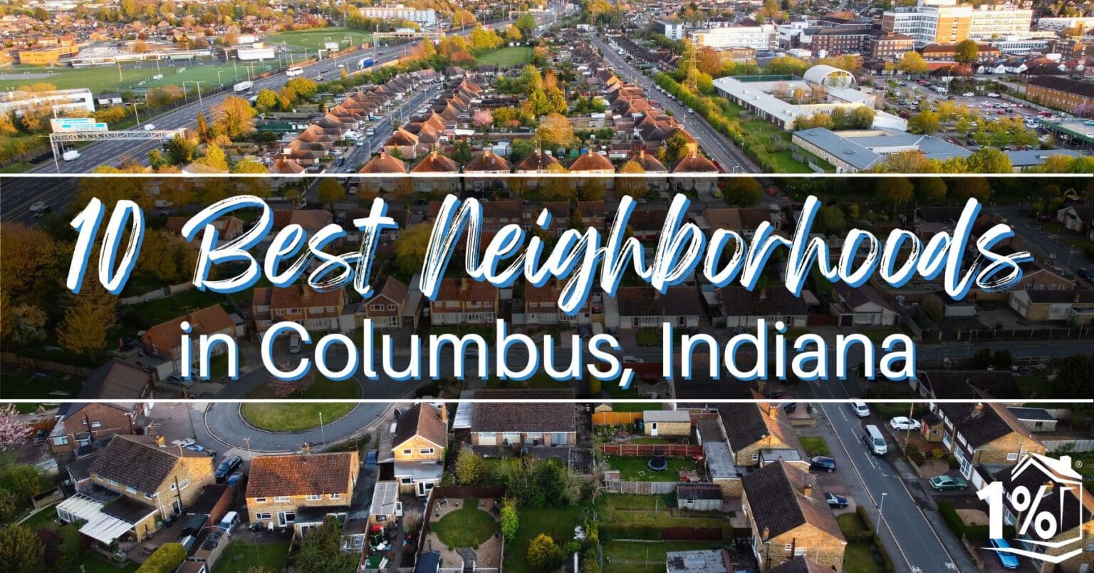 10 Best Neighborhoods in Columbus, Indiana | 1 Percent Lists Indiana ...